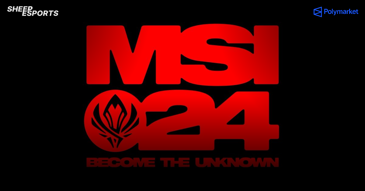 Sheep Esports - MSI 2024 Power Rankings