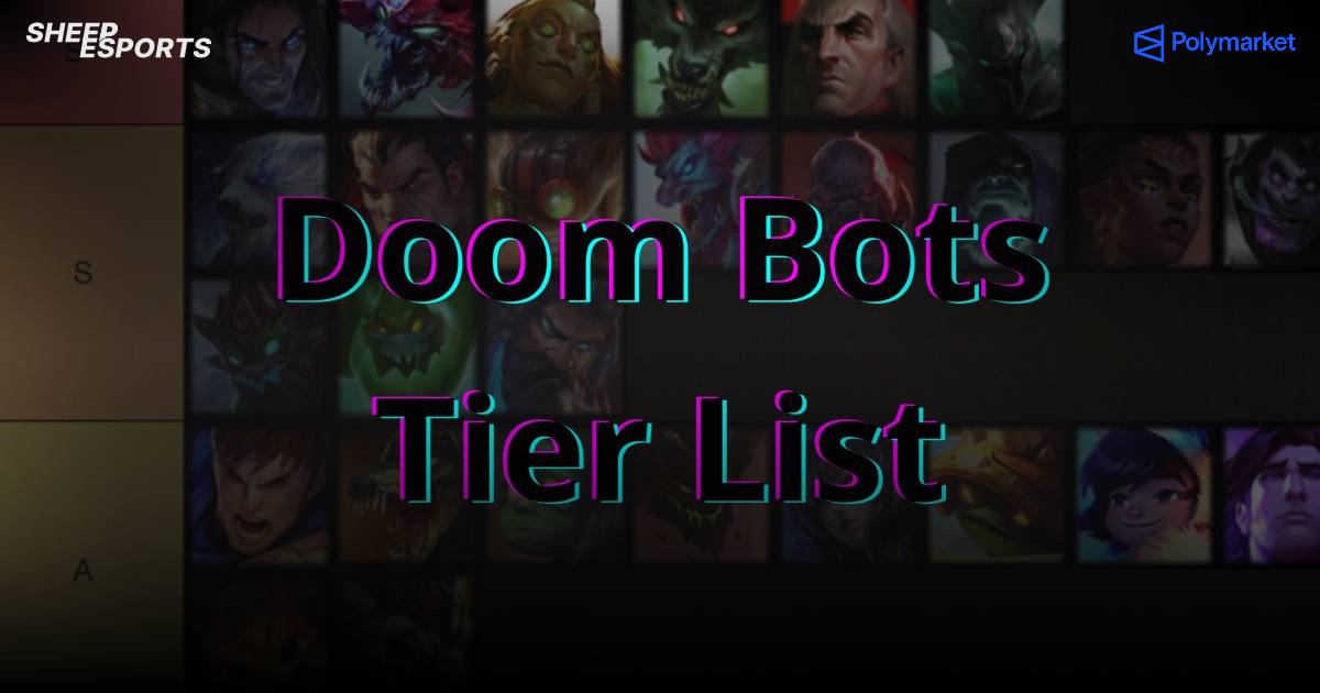 Sheep Esports - LoL: Doom Bots Tier List