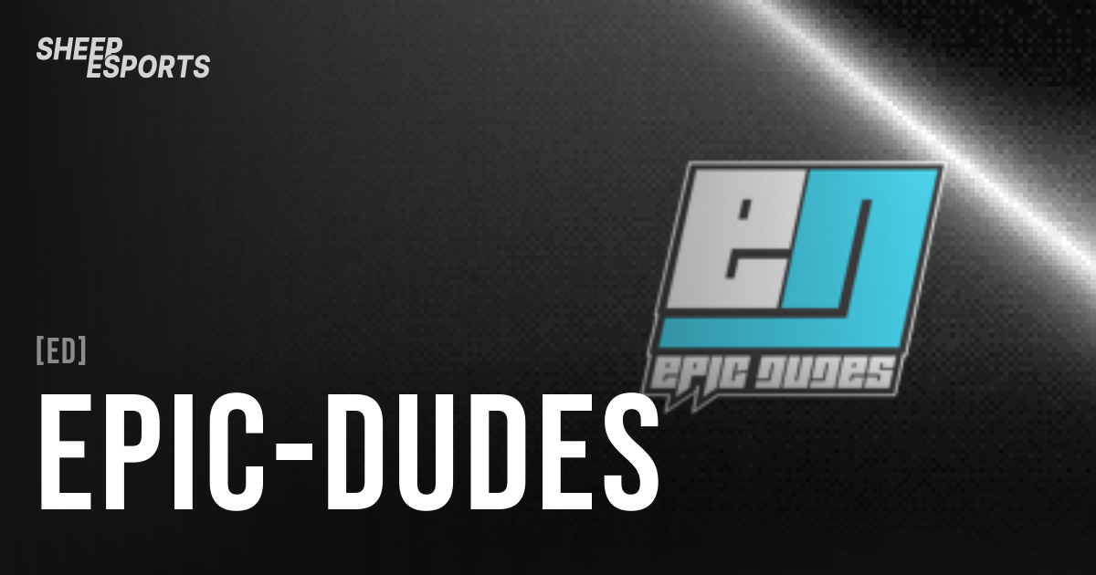 EPIC-DUDES - Team Stats | Sheep Esports
